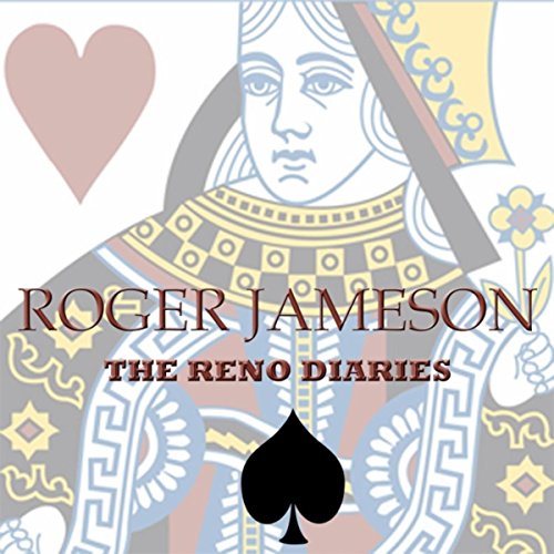 Play The Reno Diaries by Roger Jameson on Amazon Music