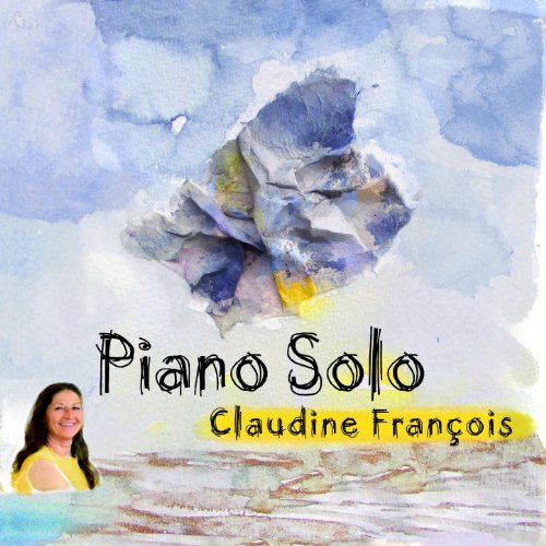 Amazon Music - Claudine FrancoisのPiano Solo - Amazon.co.jp
