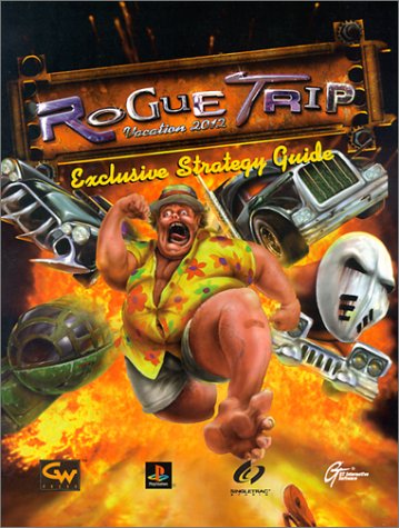Rogue Trip Vacation 2012: Exclusive strategy guide: Erins, Alex ...