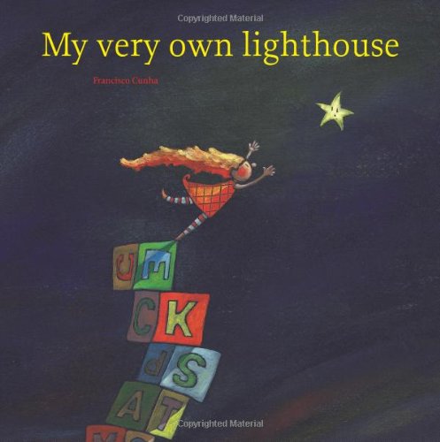 My Very Own Lighthouse (Picture Books from Around the World Seri ...