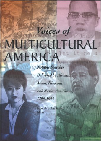 Voices of Multicultural America: Notable Speeches Delivered by African ...