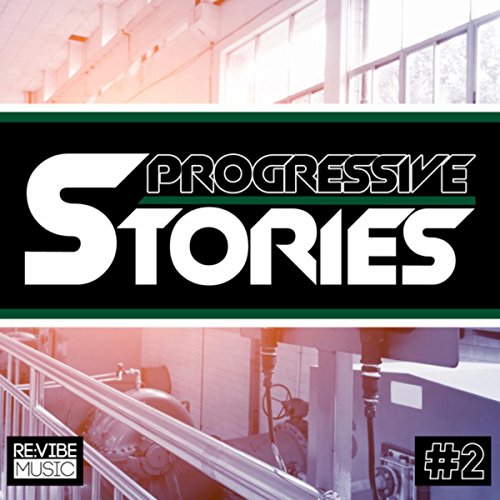 Amazon MusicでVARIOUS ARTISTSのProgressive Stories #2を再生する