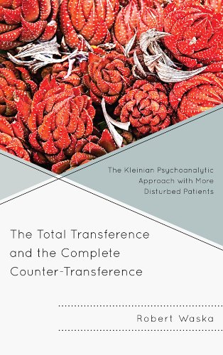 The Total Transference and the Complete Counter-Transference: The ...