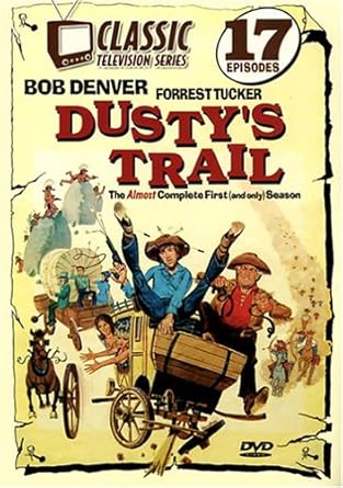Dusty's Trail - The Almost Complete First (And Only) Season [Import ...
