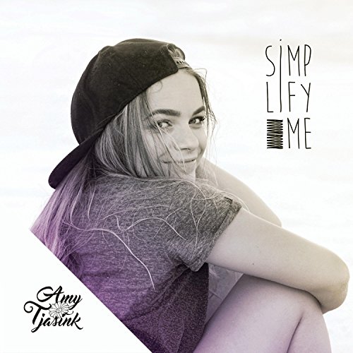 Play Simplify Me by Amy Tjasink on Amazon Music