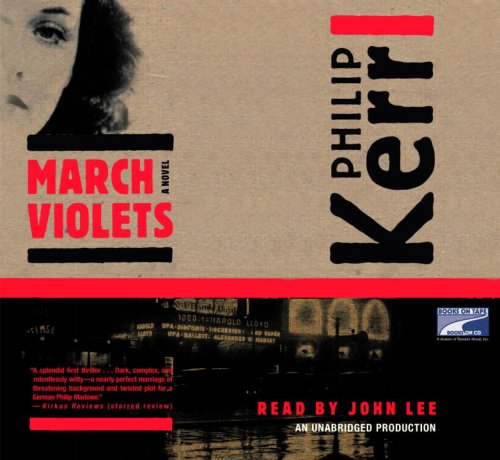 March Violets: Kerr, Philip, Lee, John: 9781415946350: Books - Amazon.ca