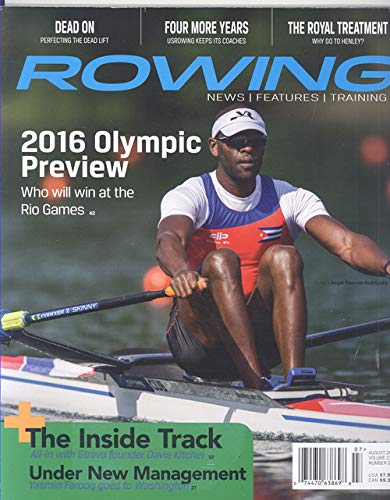 Rowing Magazine August 2016 (2016 Olympic Preview): Various articles ...