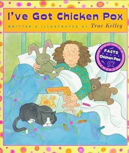 9780525451853: I've Got Chicken Pox | BookScouter.com