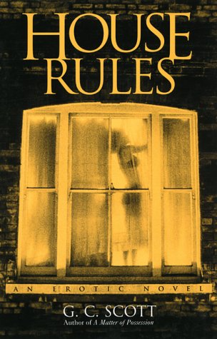 Amazon.com: House Rules: Scott, G.C.: Books