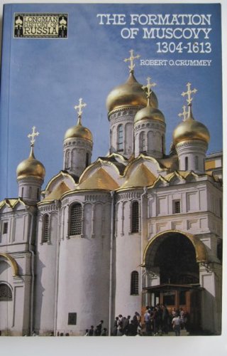 『The Formation of Muscovy 1300-1613』｜感想・レビュー - 読書メーター
