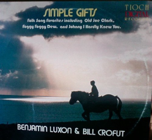 Benjamin Luxon & Bill Croft - Simple Gifts - Amazon.com Music