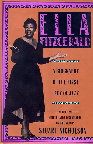 Ella Fitzgerald: A Biography of the First Lady of Jazz: Amazon.co.uk ...