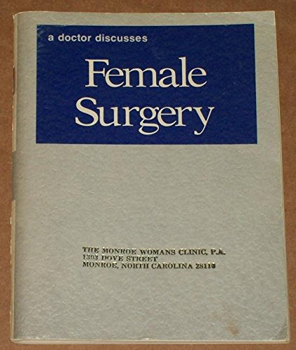 Doctor Discusses Female Surgery : Neimark, Paul, Matlin, Samuel: Amazon ...