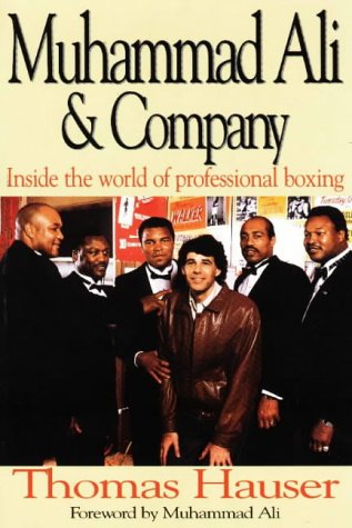 Amazon.com: Muhammad Ali & Company: 9780803894112: Hauser, Thomas: Books