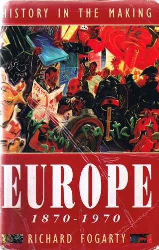 History in the Making: Europe: Richard Fogarty: 9780861674534: Amazon ...