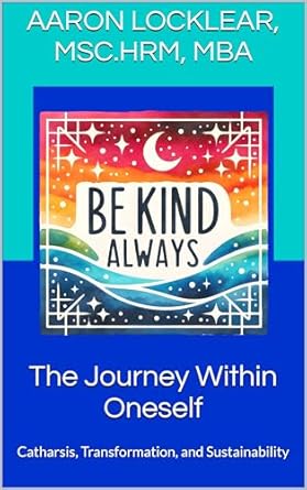 Amazon.com: The Journey Within Oneself: Catharsis, Transformation, and ...