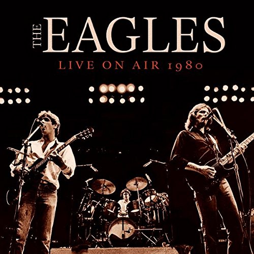 EAGLES - Live on Air 1980 - Amazon.com Music