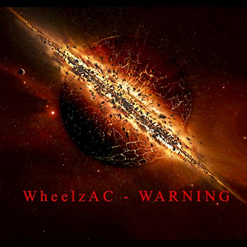Amazon.com: Warning : Wheelz AC: Digital Music