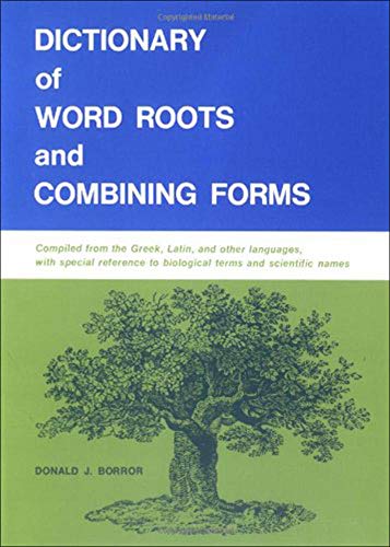 Amazon.com: Dictionary of Word Roots and Combining Forms: 9780874840537 ...