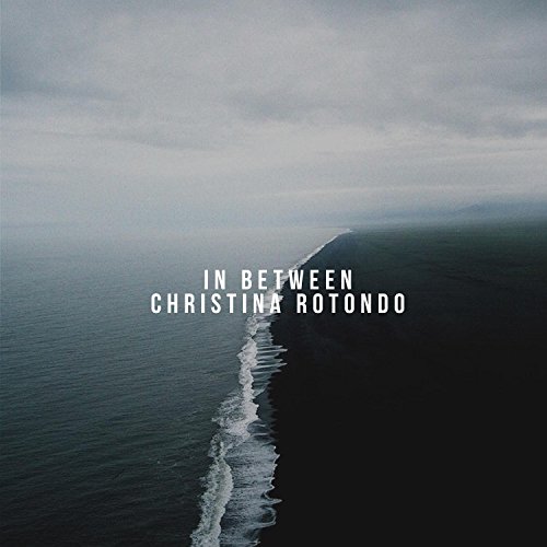 In Between by Christina Rotondo on Amazon Music - Amazon.com