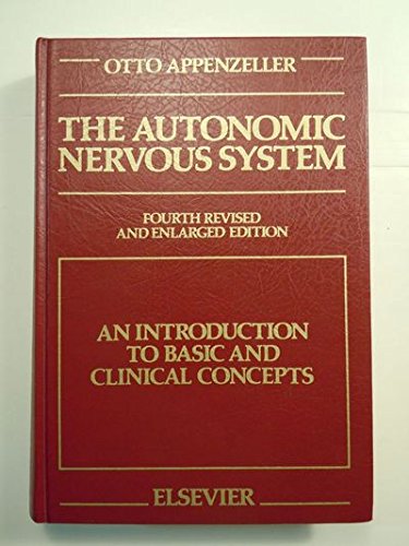The Autonomic Nervous System: An Introduction to Basic and Clinical ...
