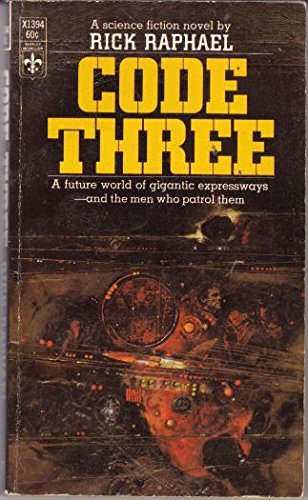 Code Three: Raphael, Rick: Amazon.com: Books