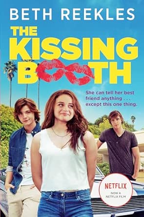 Amazon.com: The Kissing Booth: 9780385378680: Reekles, Beth: Books