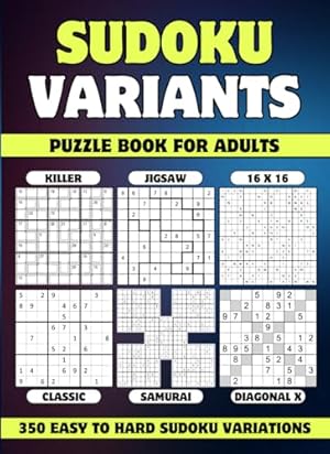 Sumdoku Puzzles: 300 Sum-Doku (Also Know As Killer Sudoku) Puzzles. 100 ...