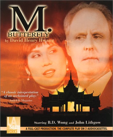 M. Butterfly: Hwang, David Henry, L.A. Theatre Works, Cho, Margaret ...