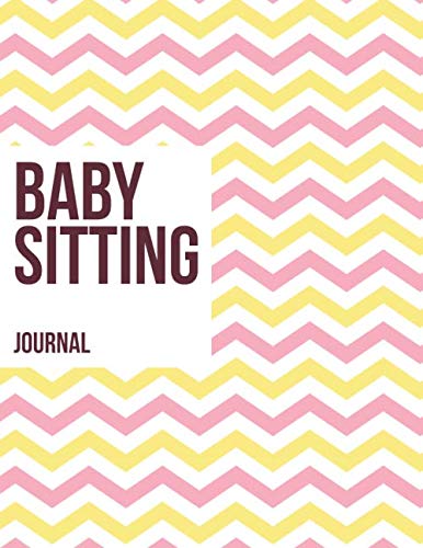Amazon.com: Baby-Sitting Journal: Babysitter Planner Notebook and Child ...