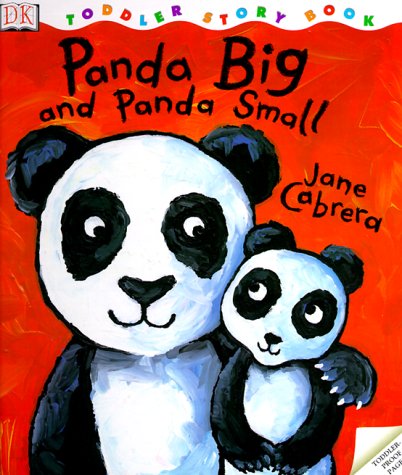 Toddler Story Book: Panda Big, Panda Small: Cabrera, Jane ...