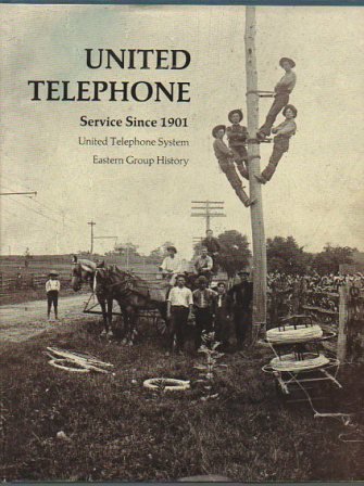 United Telephone service since 1901: United Telephone System-eastern ...