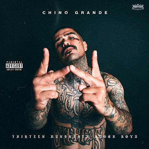 Amazon.com: Thirteen Hundredth Block Boys [Explicit] : Chino Grande ...
