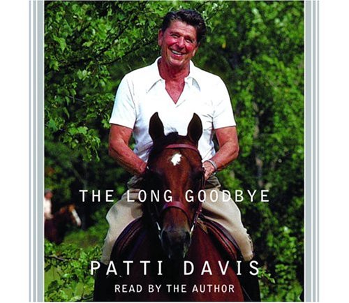 Amazon.com: The Long Goodbye: 9780739318539: Davis, Patti, Davis, Patti ...