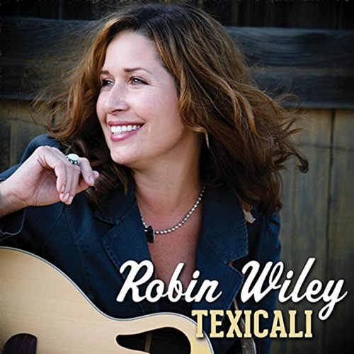Amazon.com: Texicali : Robin Wiley: Digital Music