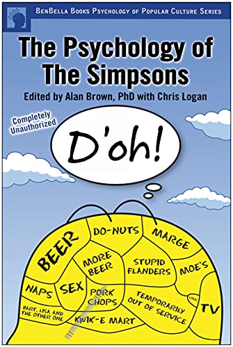 The Psychology of the Simpsons: D'oh! (Psychology of Popular Culture ...