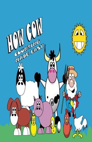 Amazon.com: How Cow: Counting made easy: 9781468025361: tips, 101: Books