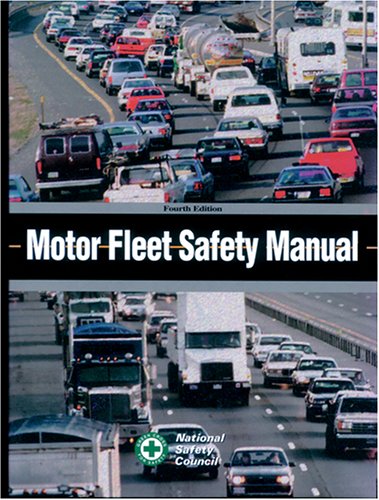 Motor Fleet Safety Manual, 4th Edition: 9780879121884: Human Resources ...