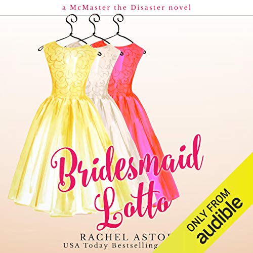 Amazon.com: Bridesmaid Lotto (Audible Audio Edition): Rachel Astor ...