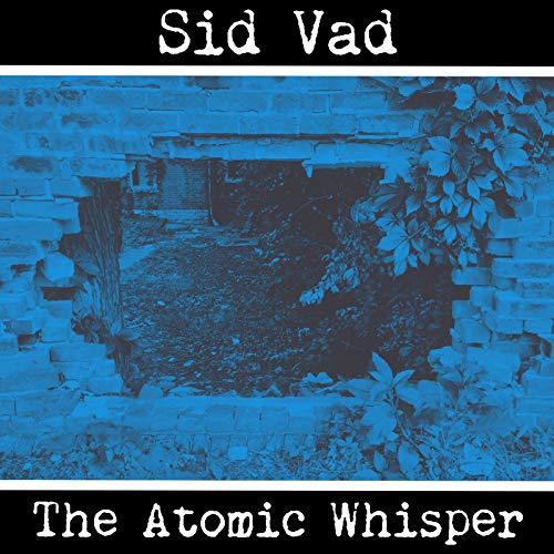 Amazon MusicでSid VadのThe Atomic Whisperを再生する