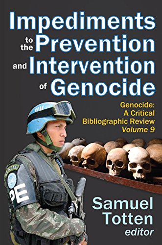 Impediments to the Prevention and Intervention of Genocide (Genocide: A ...