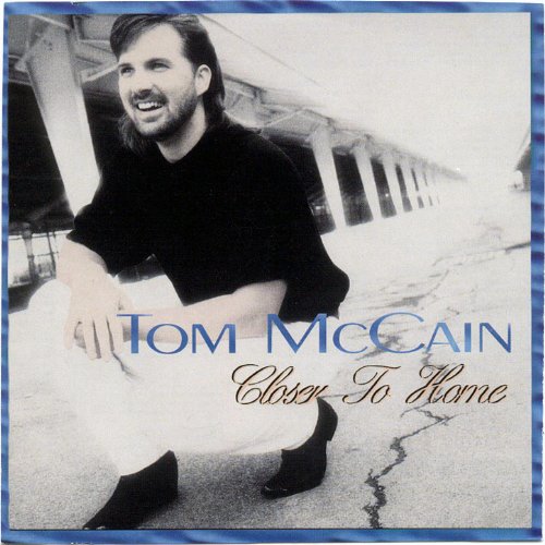 Play Closer To Home by Tom McCain on Amazon Music