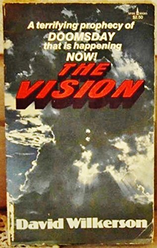 THE VISION, David Wilkerson *1981 EDITION* - A Terrifying Prophecy of ...