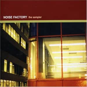 Noise Factory: Amazon.co.uk: CDs & Vinyl