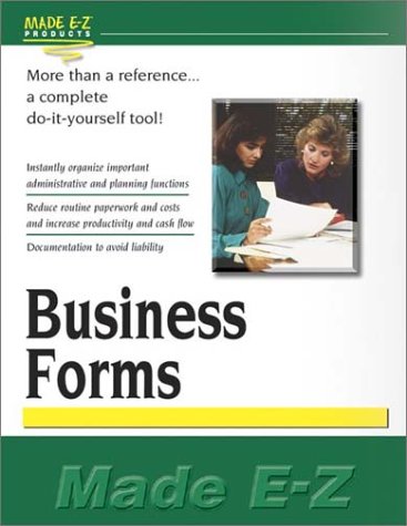 Business Forms: Products, Made E-Z: 9781563825323: Amazon.com: Books