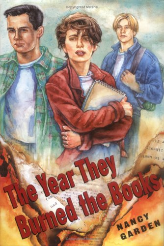 The Year They Burned the Books by Garden, Nancy