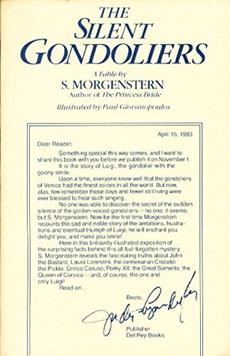 The Silent Gondoliers: Morgenstern, S. (Author Of The Princess Bride ...