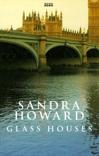 Glass Houses: Amazon.co.uk: Howard, Sandra: 9780753178829: Books