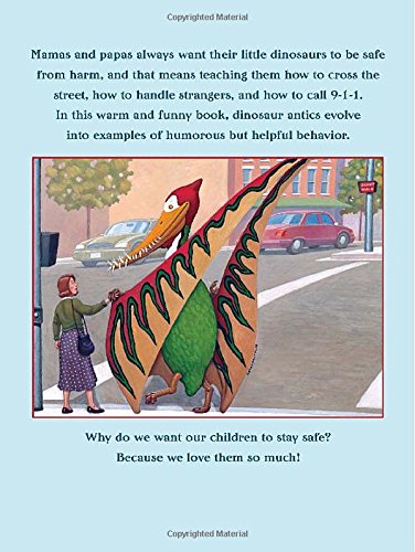 How Do Dinosaurs Stay Safe? - Want It All
