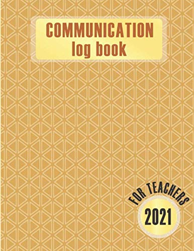 communication log book for teachers: Daily Contact Log Book For ...